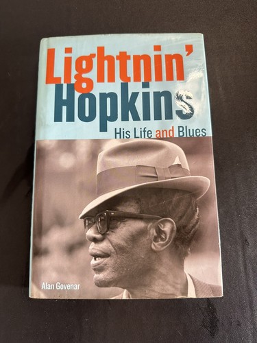 Lightnin' Hopkins: His Life and Blues by Alan Govenar | eBay