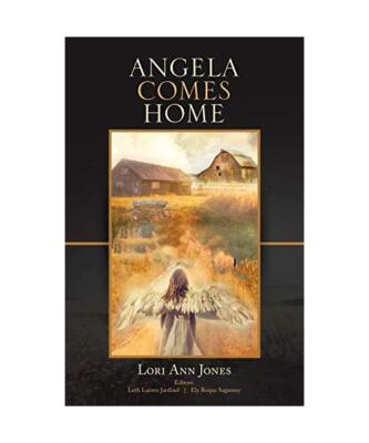 Angela Comes Home, Lori Ann Jones 9781664218284 | eBay