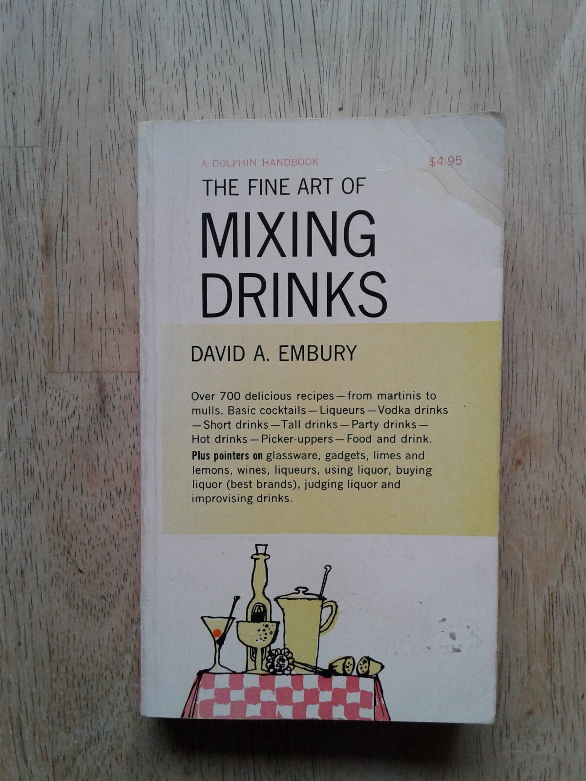 The Fine Art of Mixing Drinks / David A. Embury / Paperback | eBay
