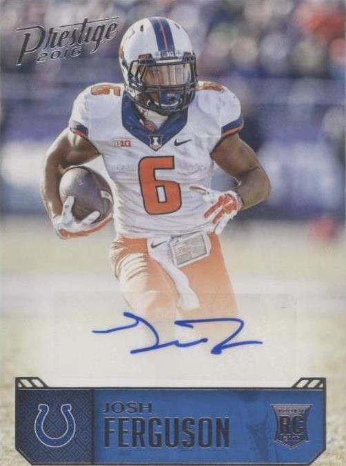 2016 Panini Prestige - Rookie Signatures Josh Ferguson #JF (AU, RC) for ...