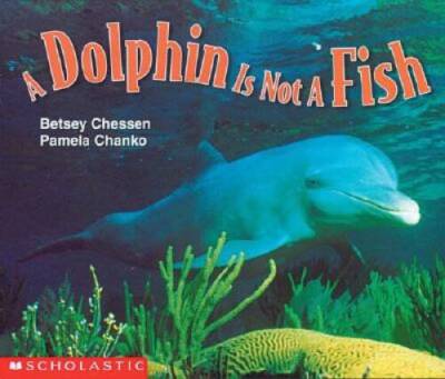 Dolphin Is Not A Fish (Emergent Readers) - Paperback - VERY GOOD ...