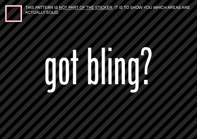 (2) GOT BLING Sticker Decal Die Cut | eBay