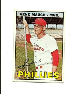 1967 TOPPS #248 Gene Mauch: Philadelphia Phillies: Manager: Baseball ...