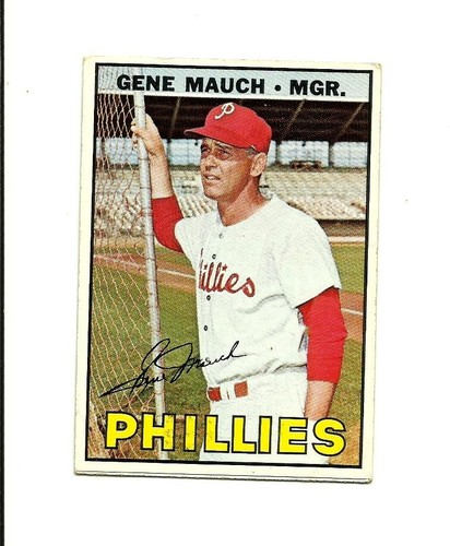 1967 TOPPS #248 Gene Mauch: Philadelphia Phillies: Manager: Baseball ...