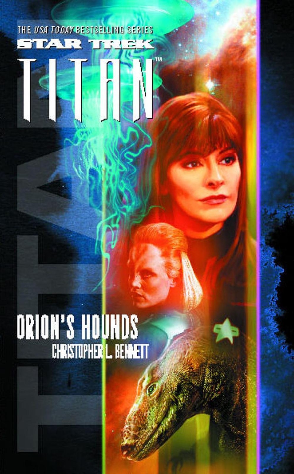 Star Trek: Titan #3: Orion's Hounds by Christopher L. Bennett (English ...