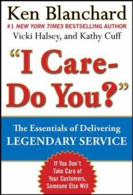 Legendary Service: The Key Is to Care 9780071819046| eBay