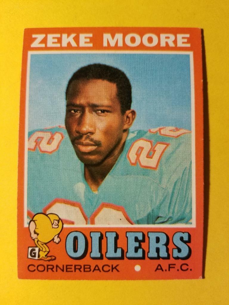 VINTAGE ZEKE MOORE #43 HOUSTON OILERS - LINCOLN UNIVERSITY - 1971 TOPPS ...