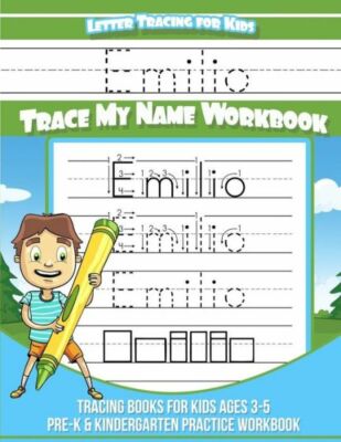 Emilio Letter Tracing For Kids Trace My Name Workbook: Tracing Books ...
