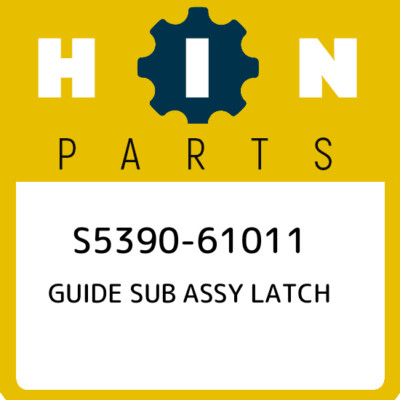 S5390-61011 Hino Guide sub assy latch S539061011, New Genuine OEM Part ...