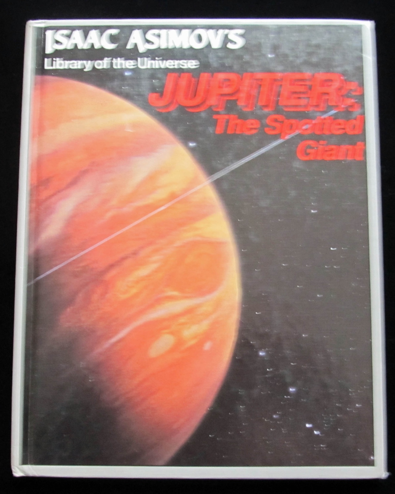 Isaac Asimov's Library of the Universe ~ JUPITER The Spotted Giant ~ Ex ...