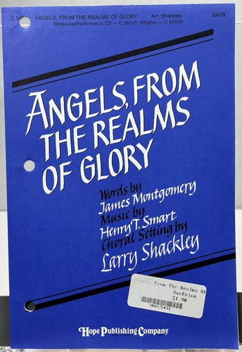 Angels From the Realms of Glory Larry Shackley SATB w Keyboard Sheet ...