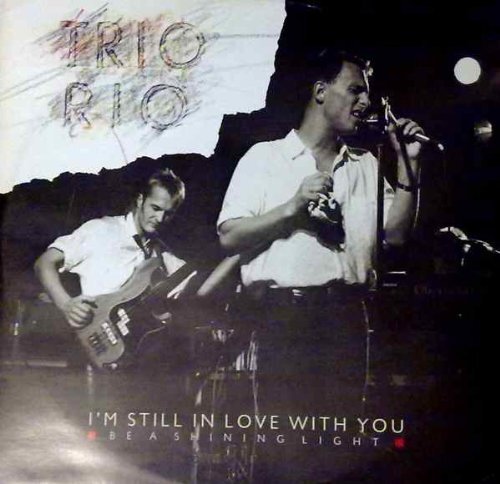 Trio Rio - 12" - I'm still in love with you (1986) | eBay