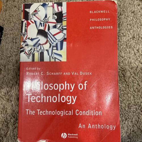 Philosophy of Technology by Robert Scharff 9780631222194 | eBay