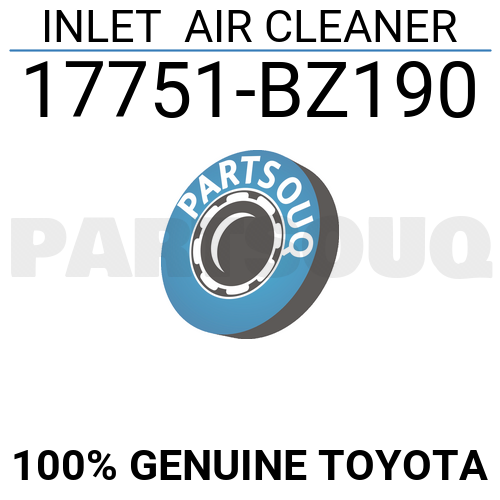 17751BZ190 Genuine Toyota INLET AIR CLEANER 17751-BZ190 | eBay