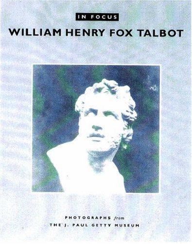 William Henry Fox Talbot by Schaaf, Larry 9780892366606| eBay