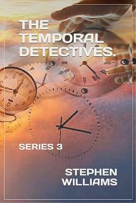 Stephen J Williams The Temporal Detectives! (Poche) | eBay
