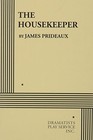 THE HOUSEKEEPER. By James Henley & James Prideaux 9780822205371| eBay