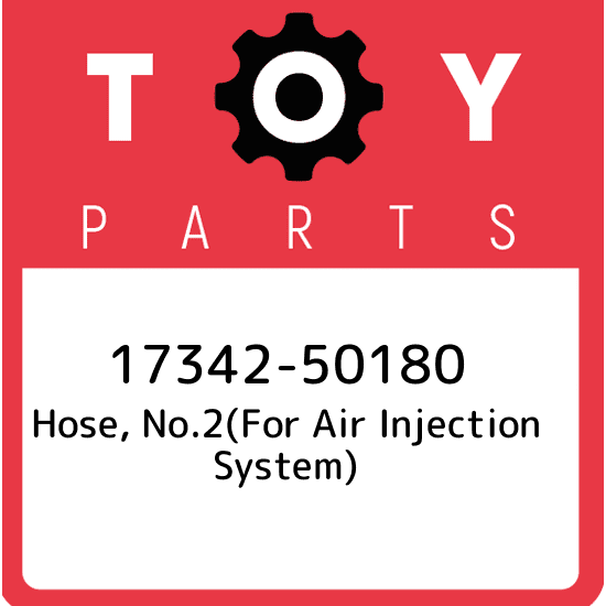 17342-50180 Toyota Hose, no.2(for air injection system) 1734250180, New ...