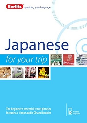 Berlitz Language: Japanese For Your Trip (Berl... by Berlitz Mixed ...