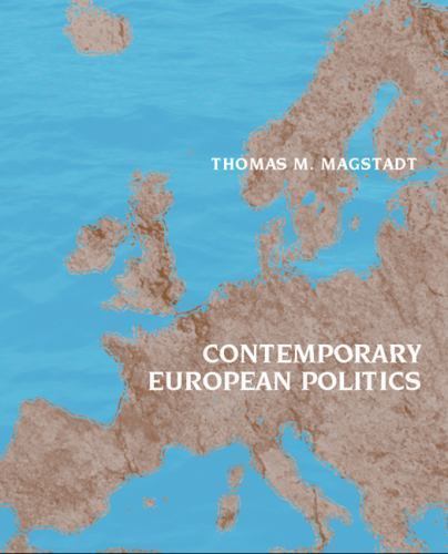 Contemporary European Politics : A Comparative Perspective by Thomas M ...