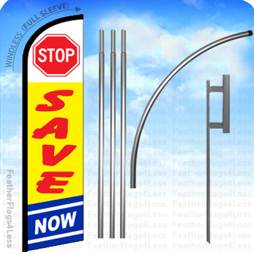 STOP SAVE NOW - Windless Swooper Flag 15' KIT Feather Banner Sign - yf | eBay