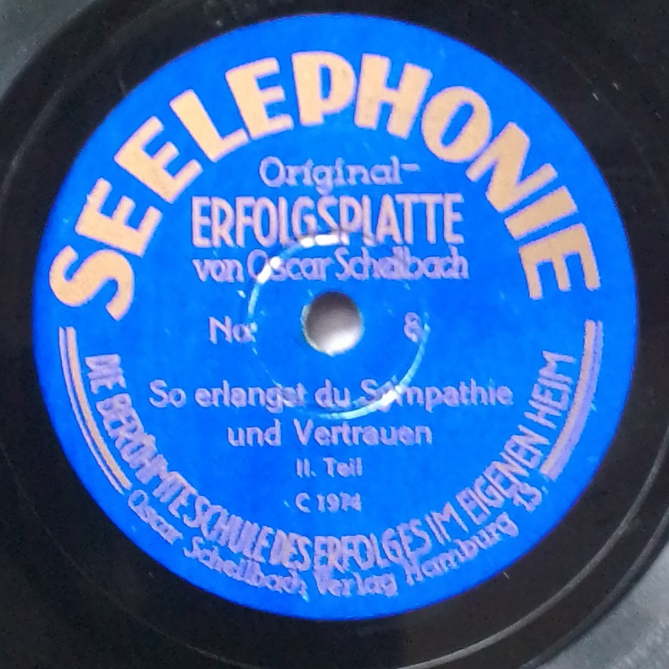 OSCAR SCHELLBACH * SO ERLANGST DU SYMPATHIE UND VERTRAUEN 78T 25cm ...