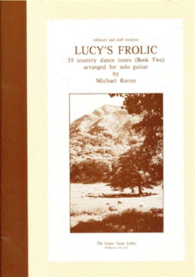 Solo Guitar Lucy's Frolic Country Dance Tunes Notes TAB Music Book 2 ...