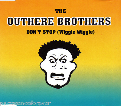 THE OUTHERE BROTHERS - Don't Stop (Wiggle Wiggle) (UK 6 Tk CD Single ...