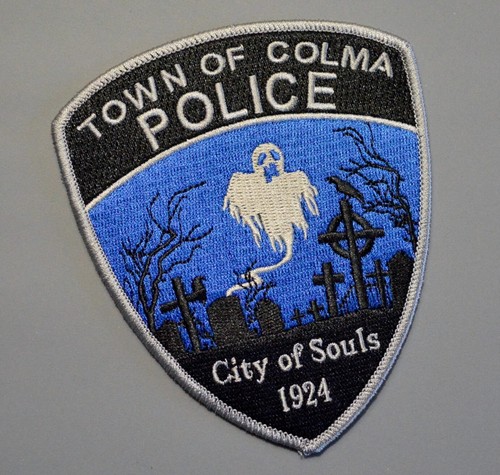 Colma California Police City of Souls Novelty Patch +++ Mint San Mateo ...