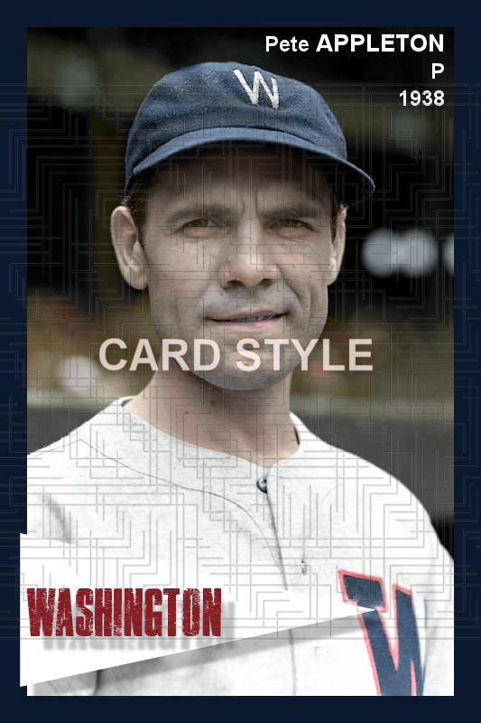 Pete Appleton - 1938 Washington Senators - choose a style - colorized ...