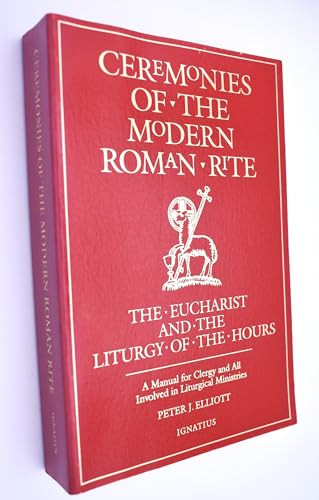 Ceremonies of the Modern Roman Rite : The Eucharist and the Litu | eBay