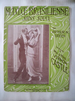 BALLROOM DANCE Sheet Music 1914 Maxixe Brasilienne VERNON & IRENE ...