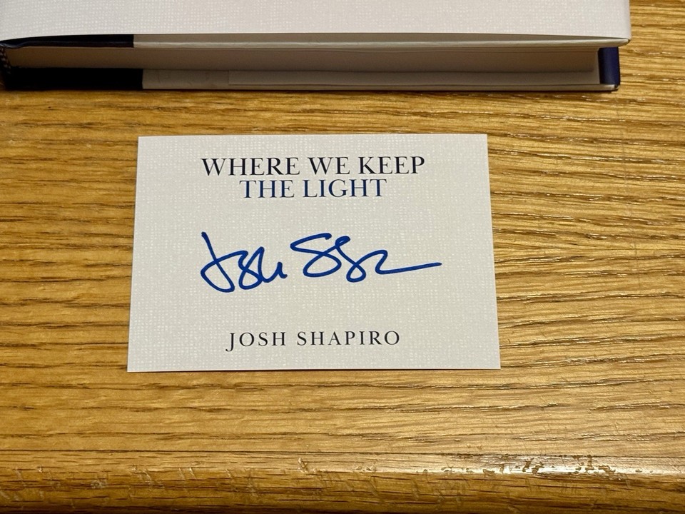 SIGNED Josh Shapiro Where We Keep The Light Autograph Book Hardcover ...