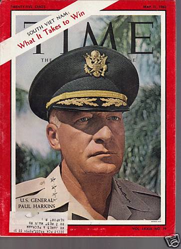 Time Magazine U.S. General Paul Harkins May 11, 1962 | eBay