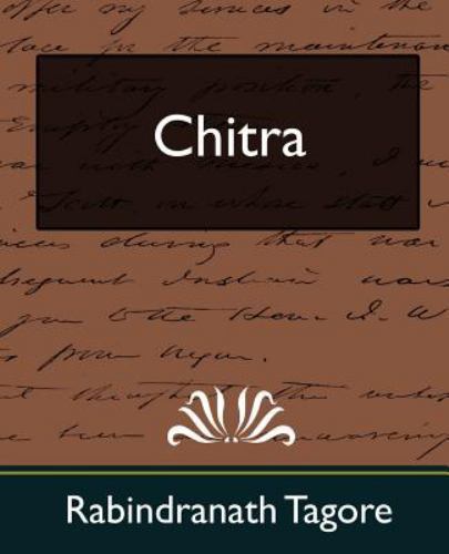 Chitra by Rabindranath Tagore (2007, Perfect) for sale online | eBay