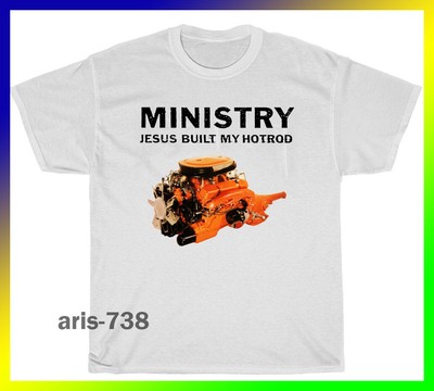 New Ministry Jesus Built My Hotrod Logo American funny cotton T shirt ...