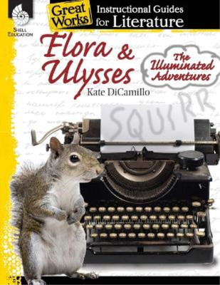 Debra Housel Flora & Ulysses: The Illuminated Adventures: An ...