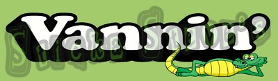 VANNIN' COOL GATOR CHILLAXED Vinyl Sticker Decals TRUCK VAN CAR 10 Pack ...
