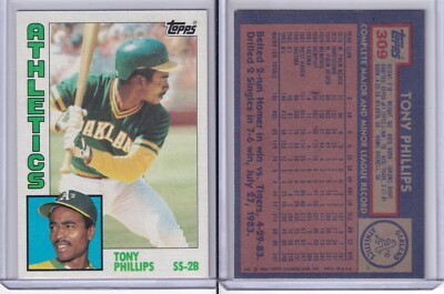 1984 Topps Baseball Card # 309 Tony Phillips Rookie Oakland Athletics ...