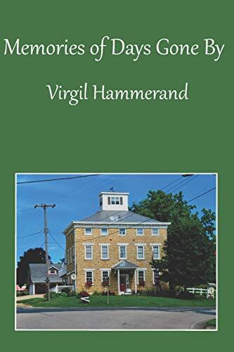 Memories of Days Gone By by Hammerand New 9781656264565 Fast Free ...