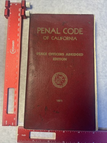Penal Code Of California Peace Officers Abridged Fourth Edition 1971 PB ...