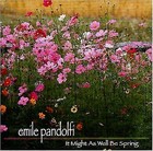 Emile Pandolfi CD It Might As Well Be Spring Broadway Musical Romance ...