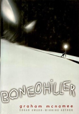 Bonechiller by Graham McNamee (2008, Hardcover) - LIKE NEW ...