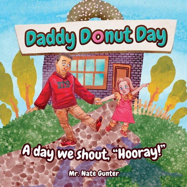 Daddy Donut Day von Nate Gunter (2019, Taschenbuch) online kaufen | eBay.de