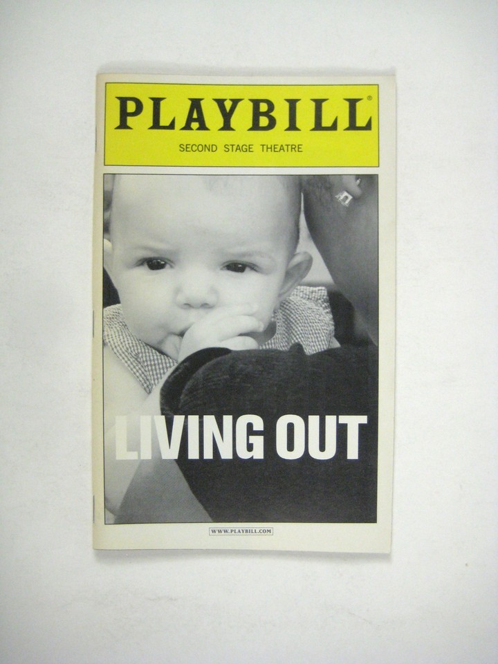 Living Out Playbill 2003 Second Stage Theatre Lisa Colon Zayes Judith ...
