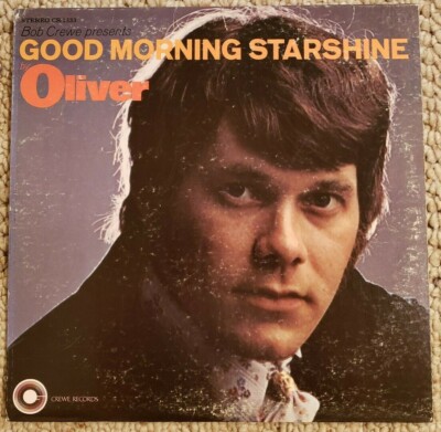 1969 LP Vinyl Album Oliver “Good Morning Starshine”, Stereo CR-1333 ...