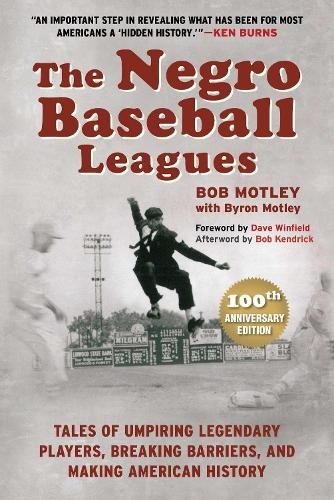 Bob Motley Byron Motley The Negro Baseball Leagues (Copertina rigida ...
