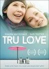 Tru Love (2013) DVD 2014 (Wolfe Video) 754703764126| eBay