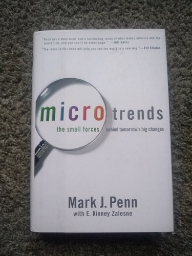 Microtrends: The Small Forces Behind Tomorrow's Big Changes by Mark J ...