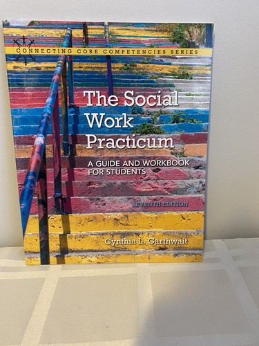 Connecting Core Competencies Series - The Social Work Practicum | eBay